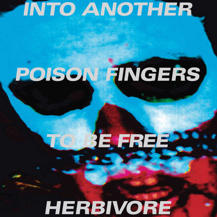 Poison Fingers | Into Another