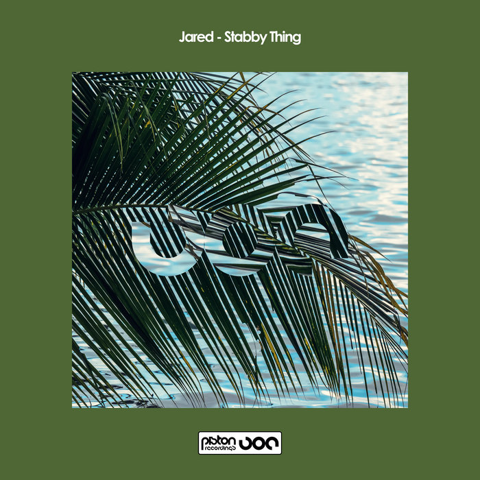 Stabby Thing | Jared | Piston Recordings
