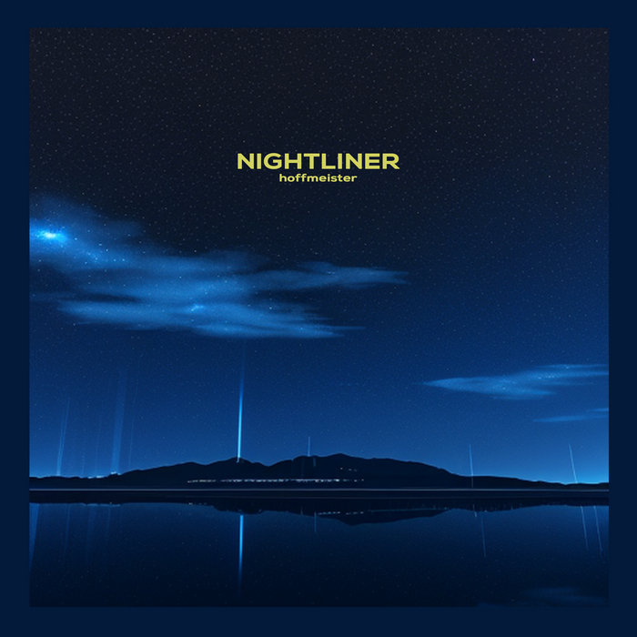Nightliner | hoffmeister