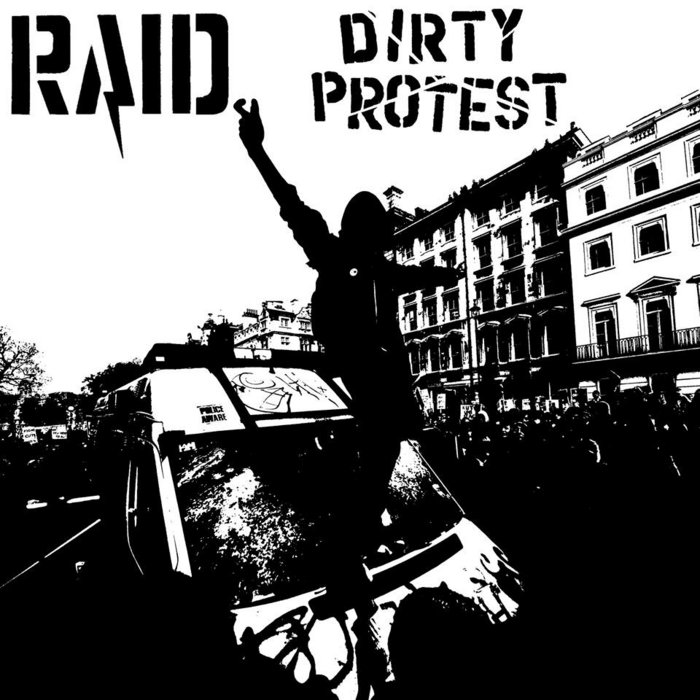 Raid!/Dirty Protest split LP | Raid!