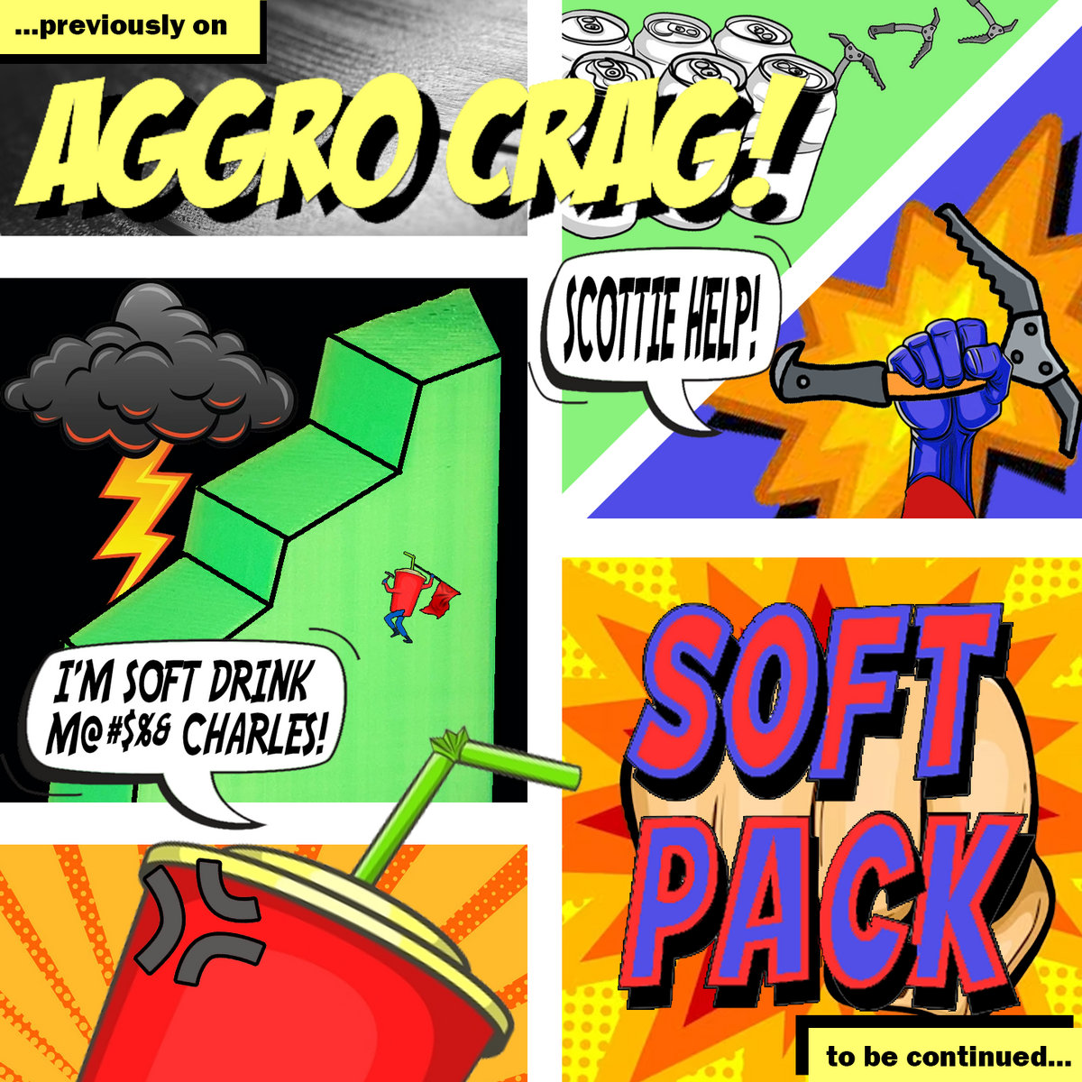 Aggro Crag | Soft Drink Charles and Scottie SixPack are SOFT PACK ...
