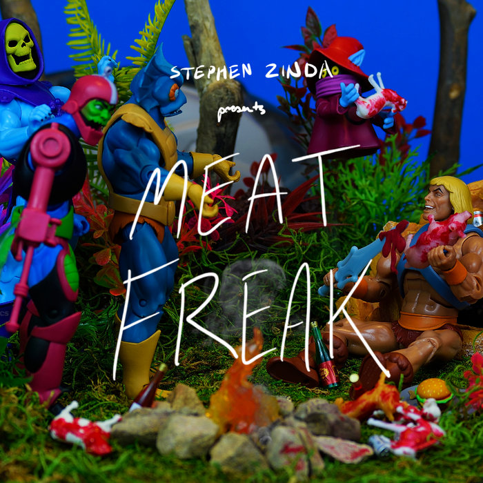 MEAT FREAK | Stephen Zinda