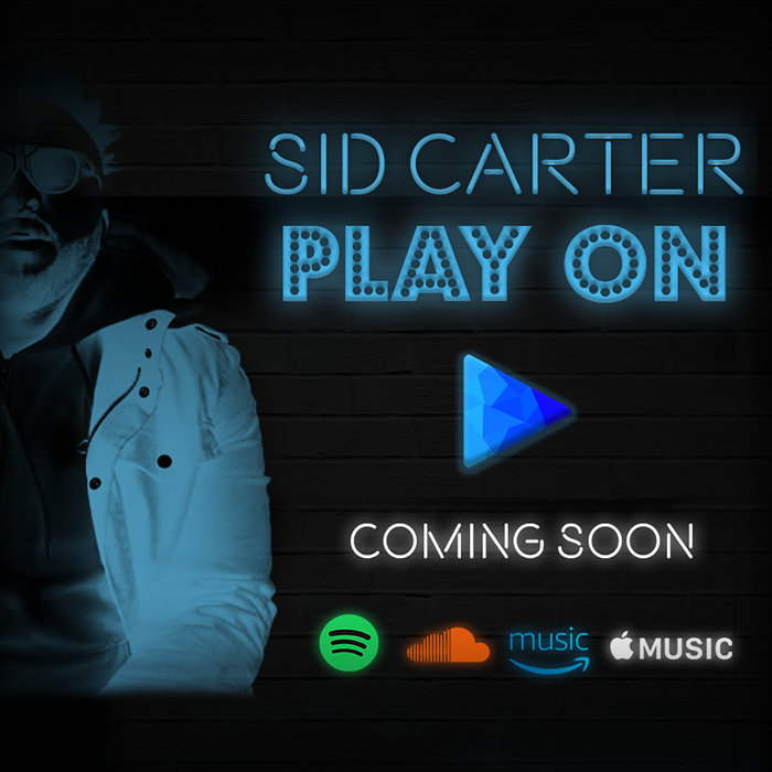 Play On | Sid Carter