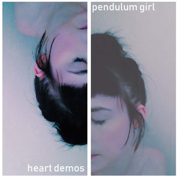 heart demos | Pendulum Girl
