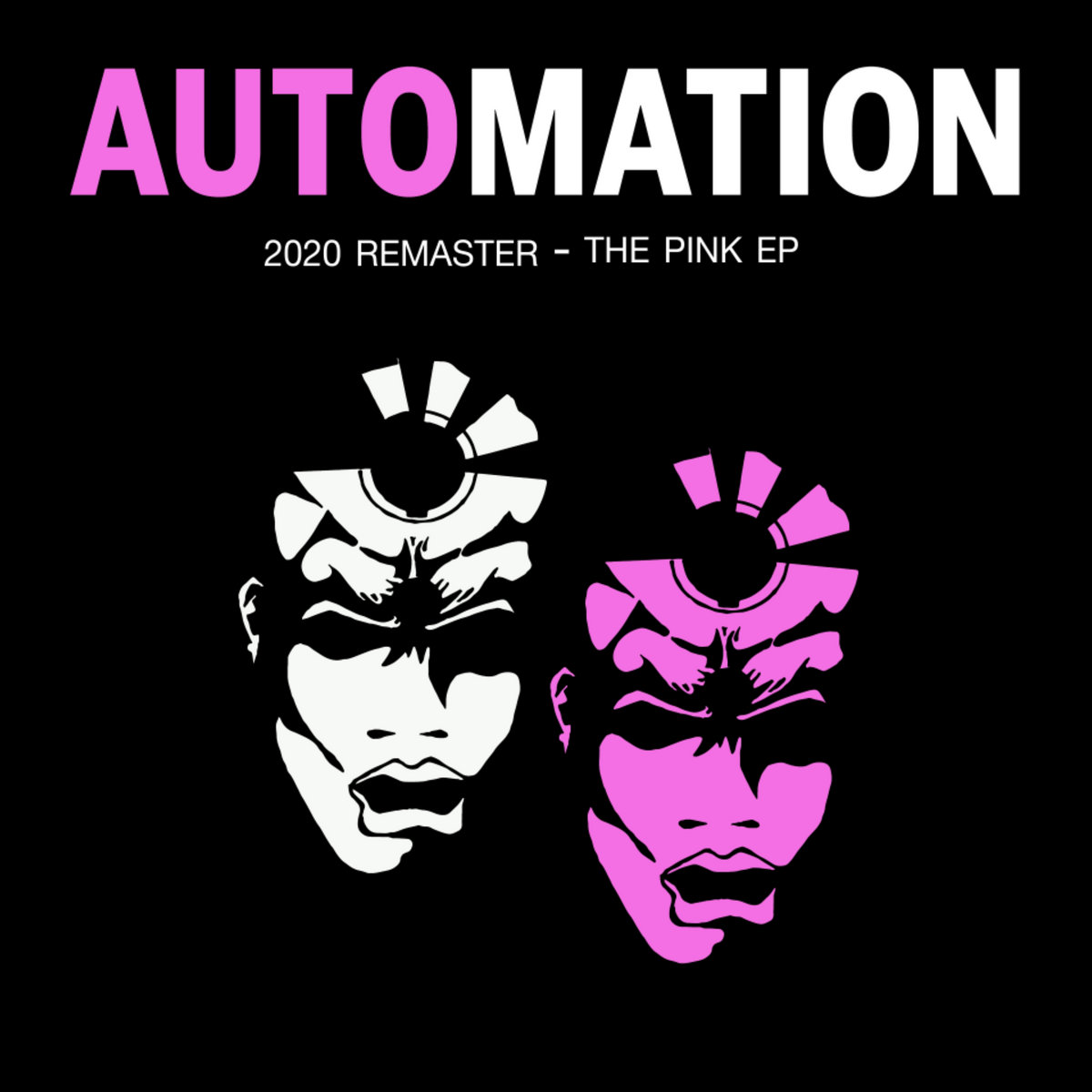 Pink Ep (2021 Remaster) | AUTOMATION