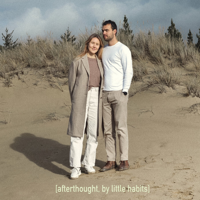 Afterthought | Little Habits