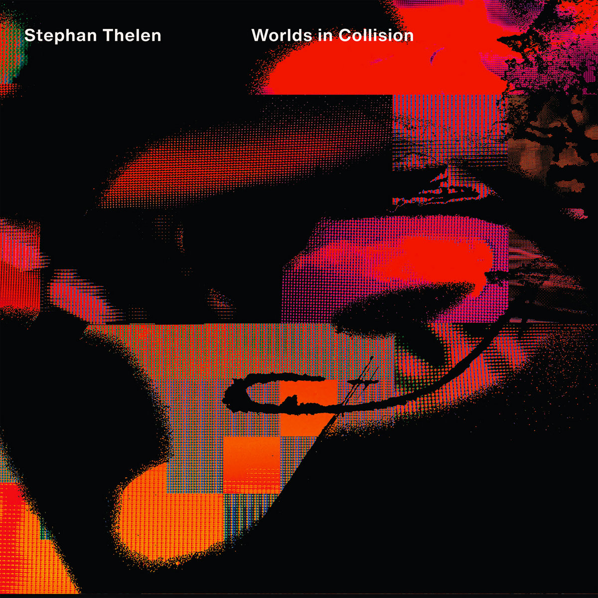 Worlds In Collision | Stephan Thelen