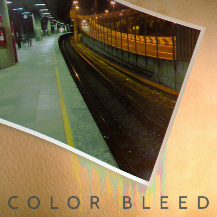 Color Bleed (Remastered 2021) | Color Bleed