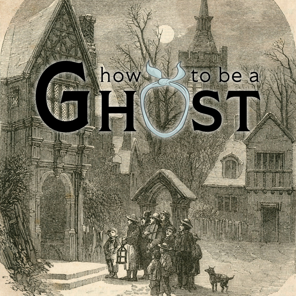 How to Be a Ghost | Dylan Glatthorn