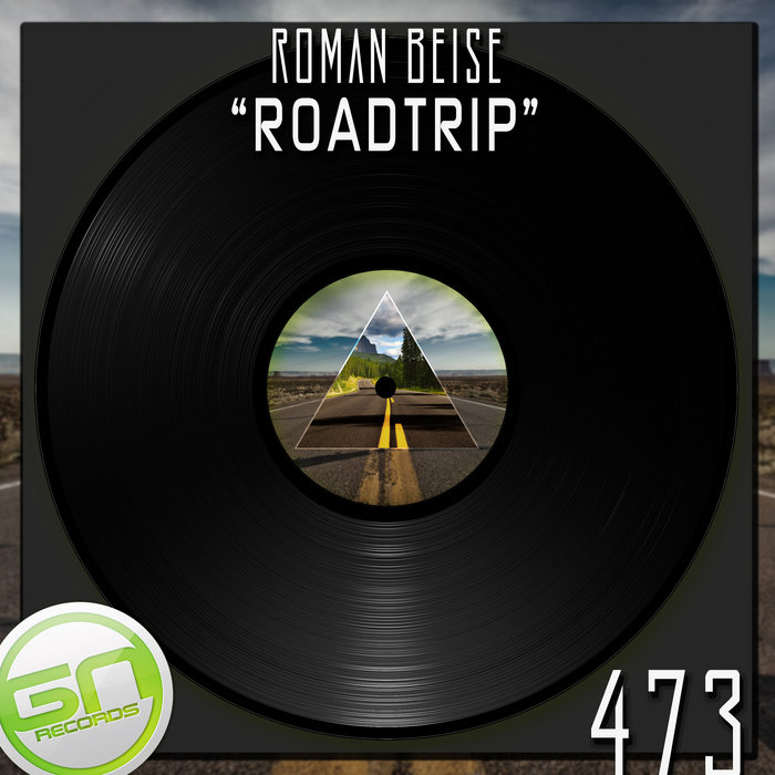 GNR473 - Roman Beise - Roadtrip (Original Mix) | Green Nights Records