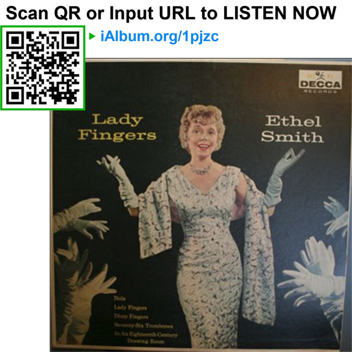 Lady Fingers | Ethel Smith