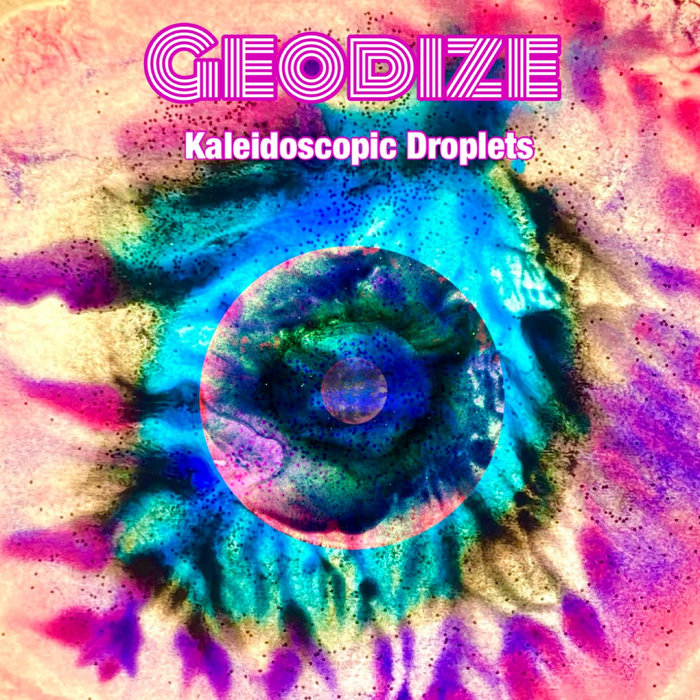 Kaleidoscopic Droplets | Geodize