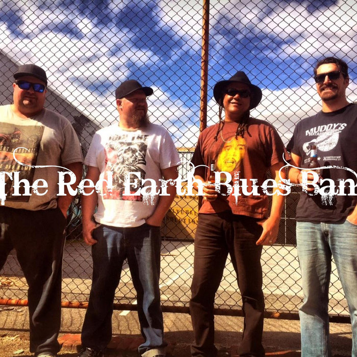 The Red Earth Blues Band | The Red Earth Blues Band