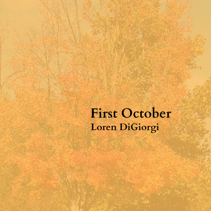 First October | Loren DiGiorgi
