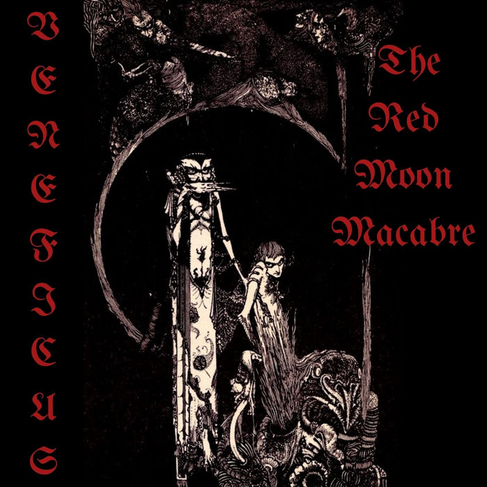 VENEFICUS "Single" | THE RED MOON MACABRE