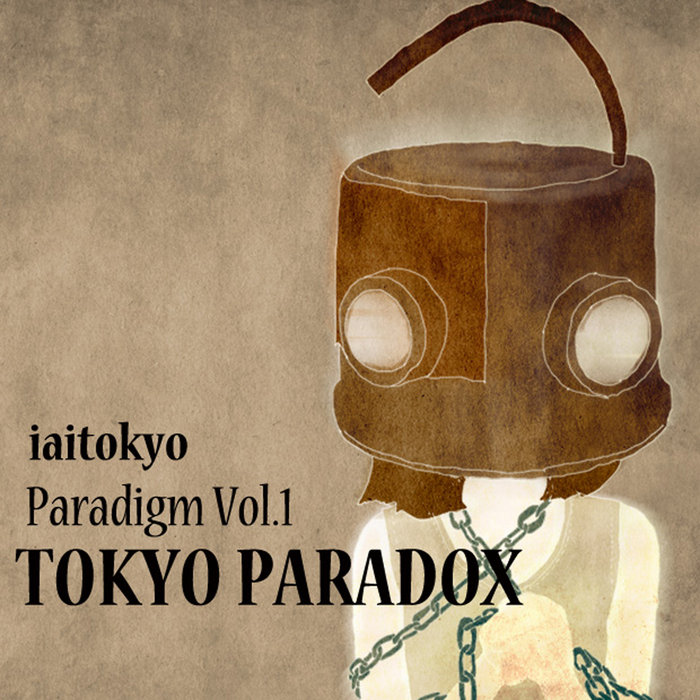 TOKYO PARADOX | iaitokyo