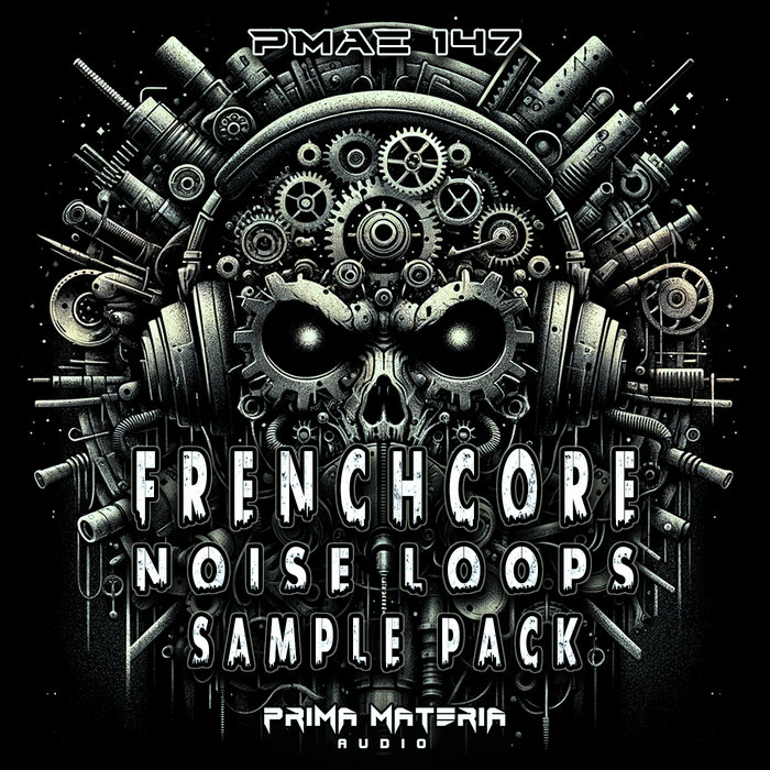 [PMAE147] Frenchcore Noise Loops (Sample Pack) | Exode 33 | Prima ...