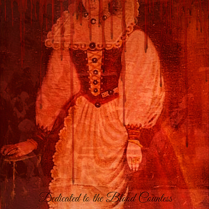 Dedicated to the Blood Countess ( Re - recording) | Inferior Wretch