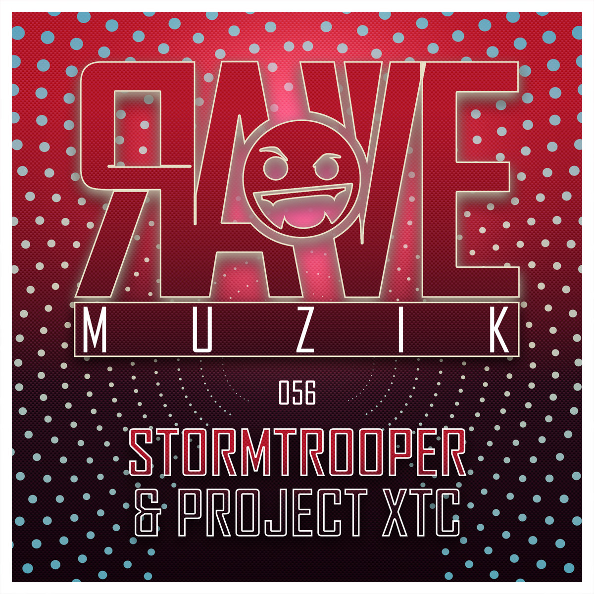Rave Muzik 056 | Stormtrooper & Project XTC | Rave Muzik