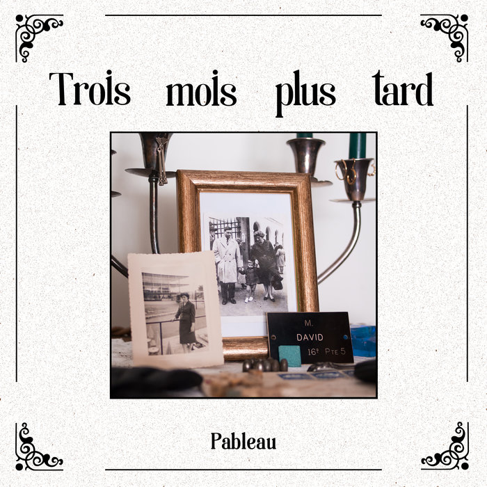 Trois mois plus tard | pableau