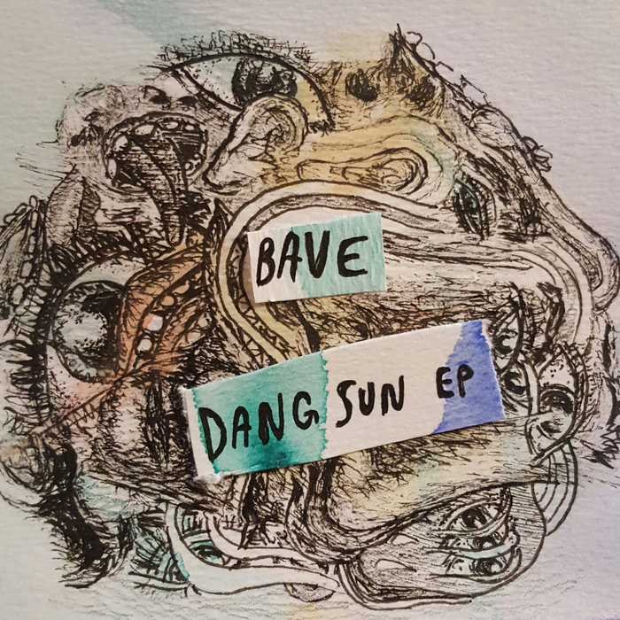 Dang Sun EP | BAVE
