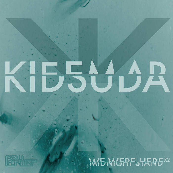 X2 E.P | Kid Suda & kleemar | RAW FORMAT