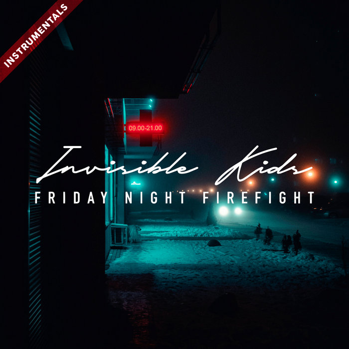 Invisible Kids (Instrumentals) | Friday Night Firefight