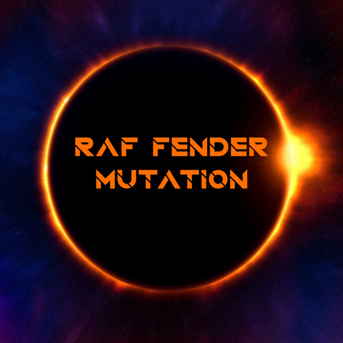 Mutation EP | Raf Fender