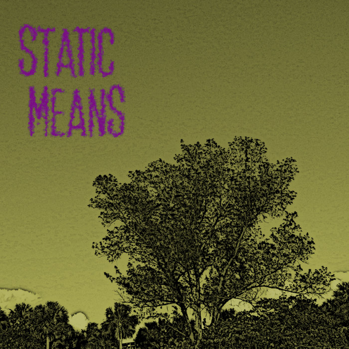 Demo (2022 Remaster) | Static Means