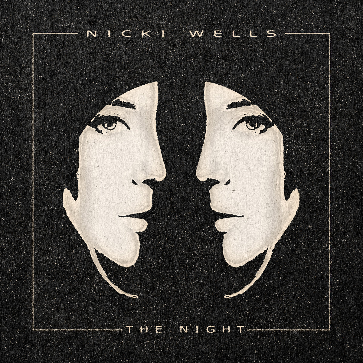 The Night | Nicki Wells