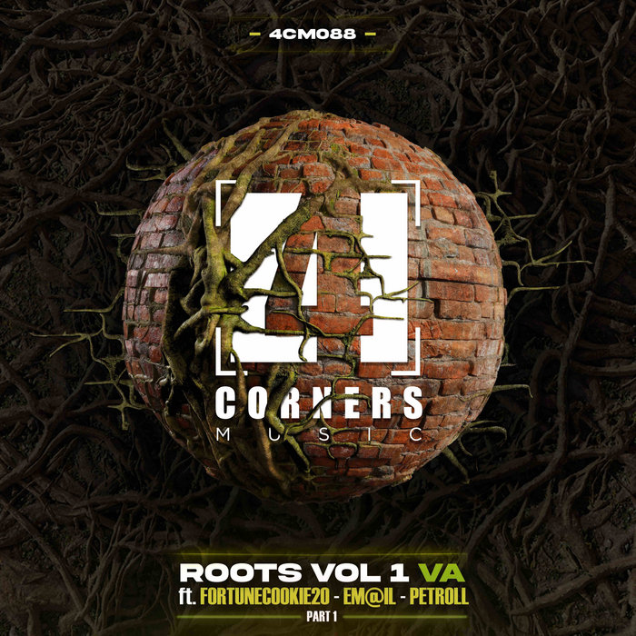 Roots Vol 1 (Part 1) | EM@IL , Fortunecookie20 & Petroll | Four Corners ...