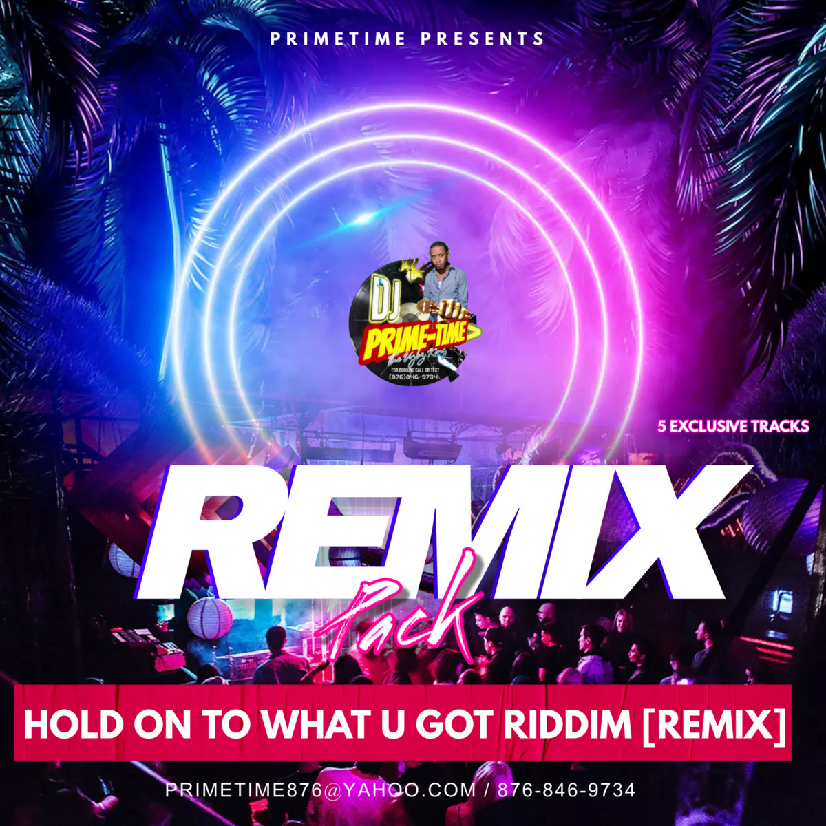 HOLD ON TO WHAT U GOT RIDDIM [REMIX] | PRIMETIME MUSIQ