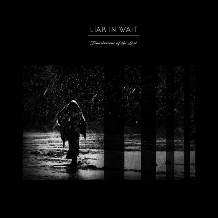 Translations of the Lost | Liar In Wait