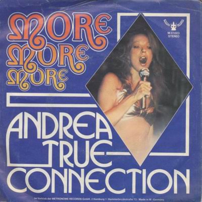 Andrea True Connection Feat. Len - More, More, More (DJ Gizmo Steal My ...