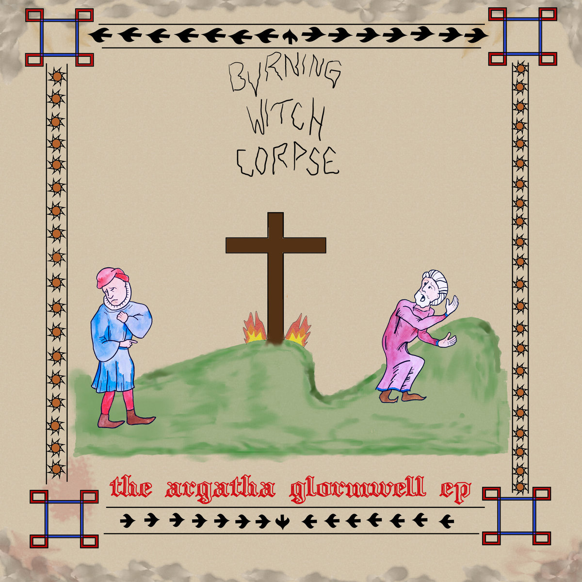 The Argatha Glormwell EP | Burning Witch Corpse