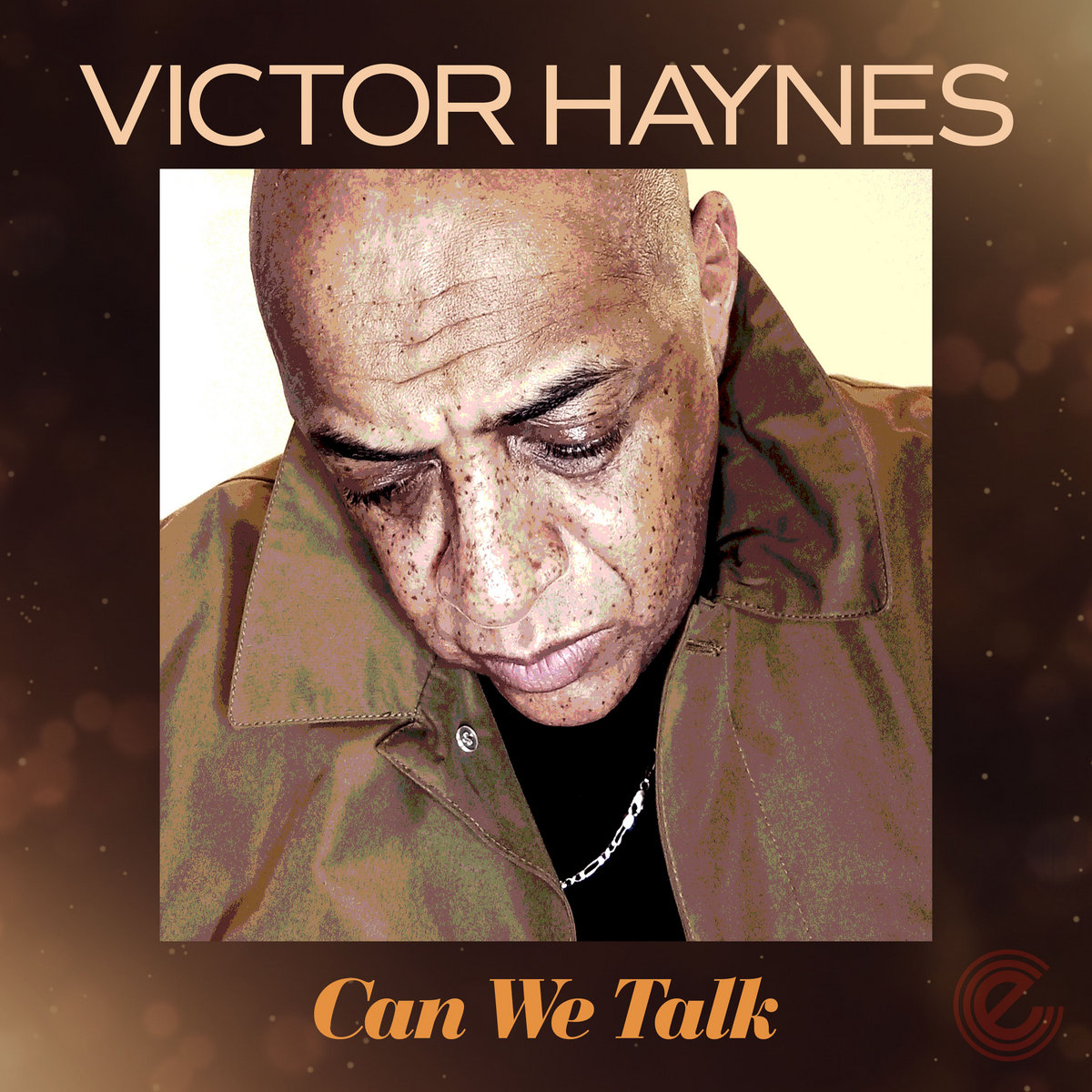 Can We Talk | Victor Haynes