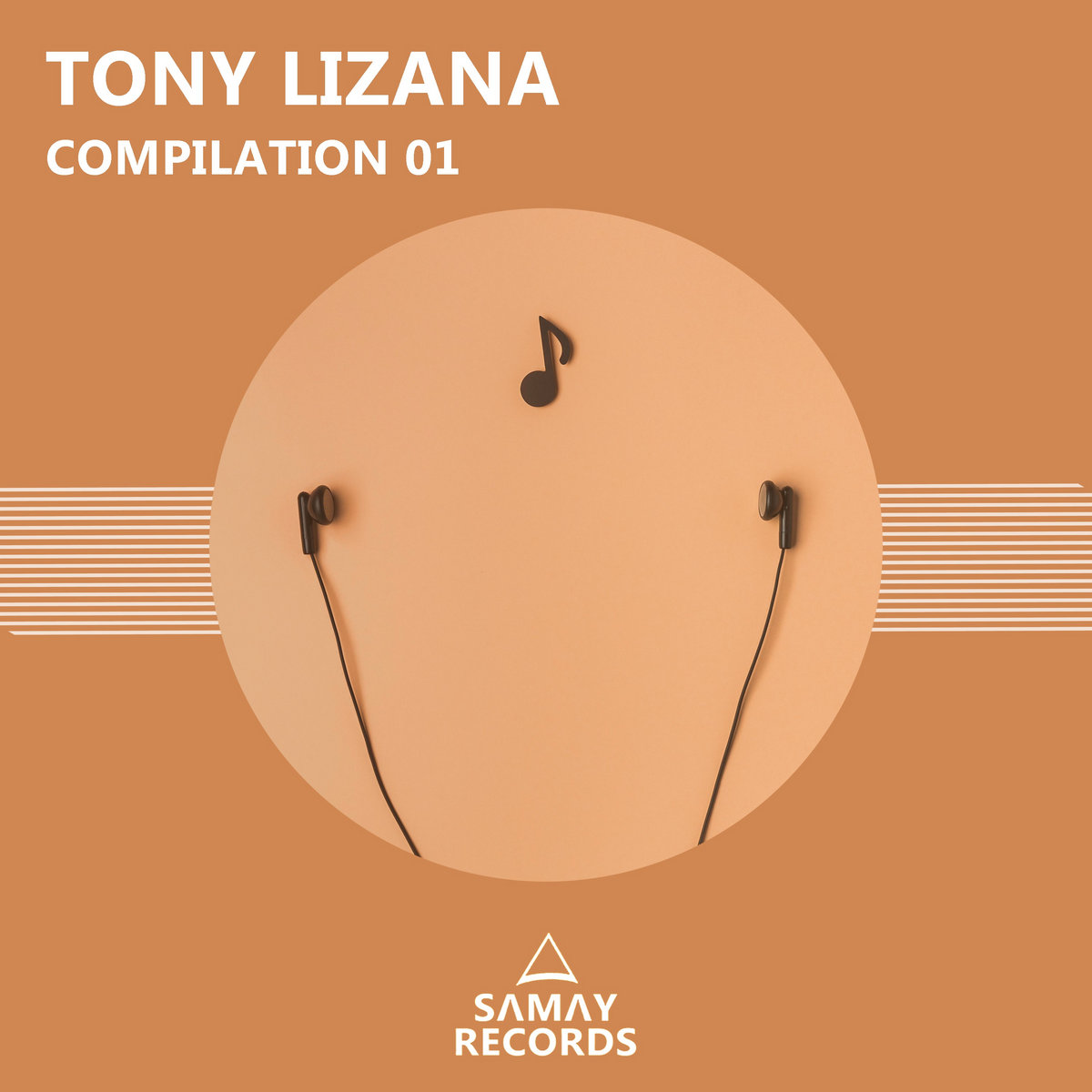 Tony Lizana - Compilation 01 | Tony Lizana | Samay Records