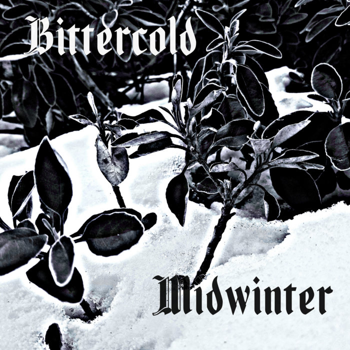 Midwinter | Bittercold
