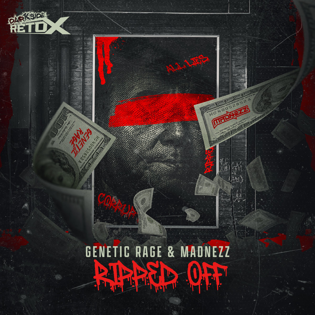 Ripped Off | Genetic Rage & Madnezz | Darkside Unleashed