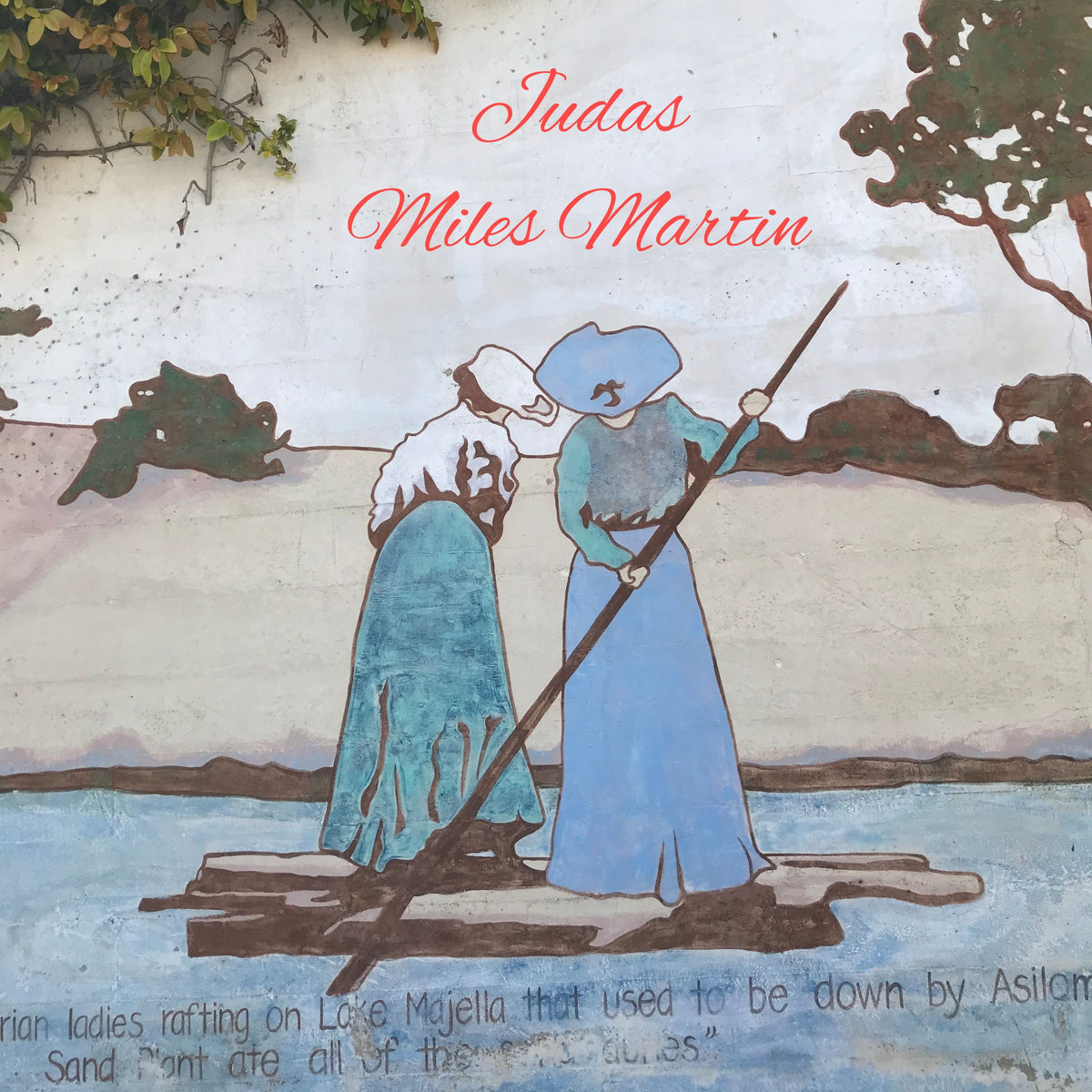 Judas | Miles Martin