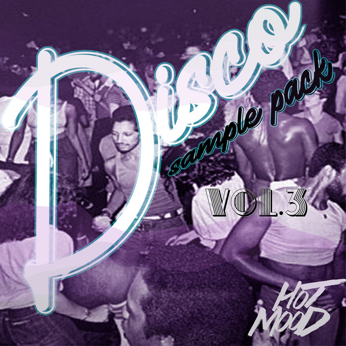 Sample Pack Vol.3 by Hotmood | hotmood