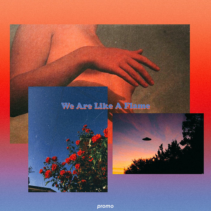 we are like a flame | Blank Embrace x Everly Pale | Blank Embrace