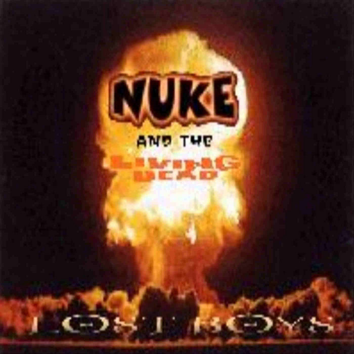 Lost Boys | Nuke and The Living Dead | Horror Punk Archive