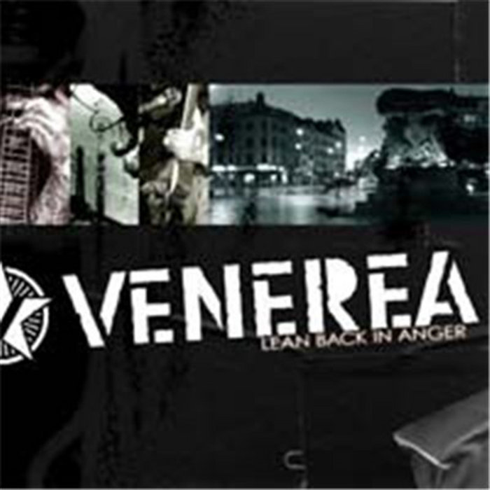 Lean Back In Anger | Venerea