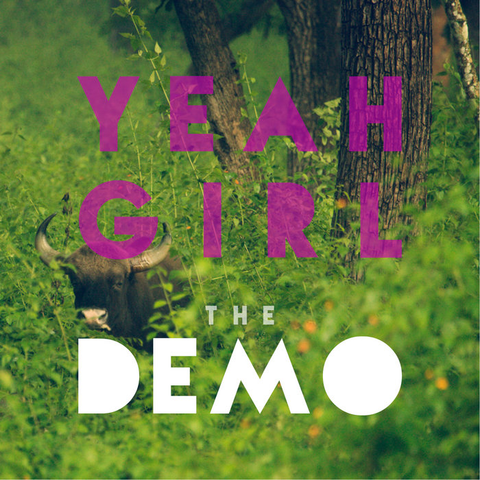demo | Yeah Girl