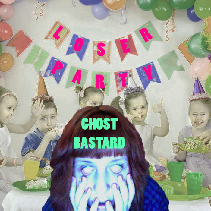 Loser party | Ghost Bastard