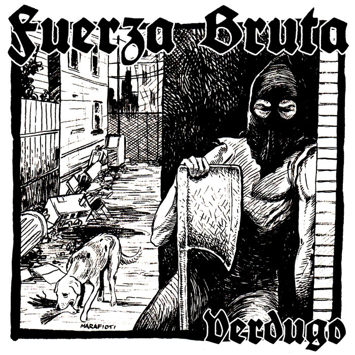 Verdugo | Fuerza Bruta | Foreign Legion Records