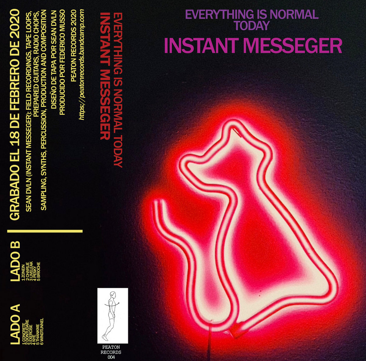 Everything is normal today | instant messenger | Peatón Records