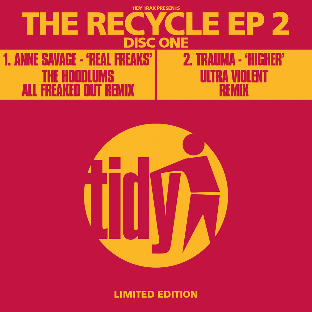 The Recycle EP 2 - Disc 1 | Anne Savage, Hoodlums, Trauma | Tidy Trax