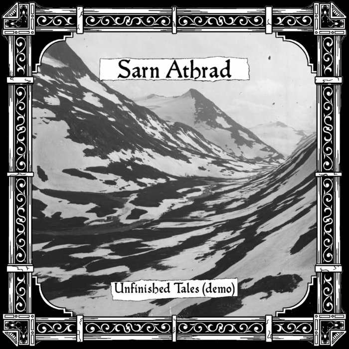 Unfinished Tales (demo) | Sarn Athrad | Morgûlnath